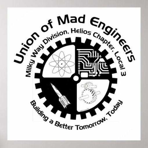 Mad Engineers Poster | Zazzle