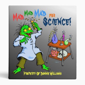 Mad, Mad, Mad For Science! Binder | Zazzle