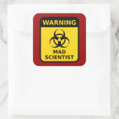 Mad Scientist Warning Square Sticker | Zazzle
