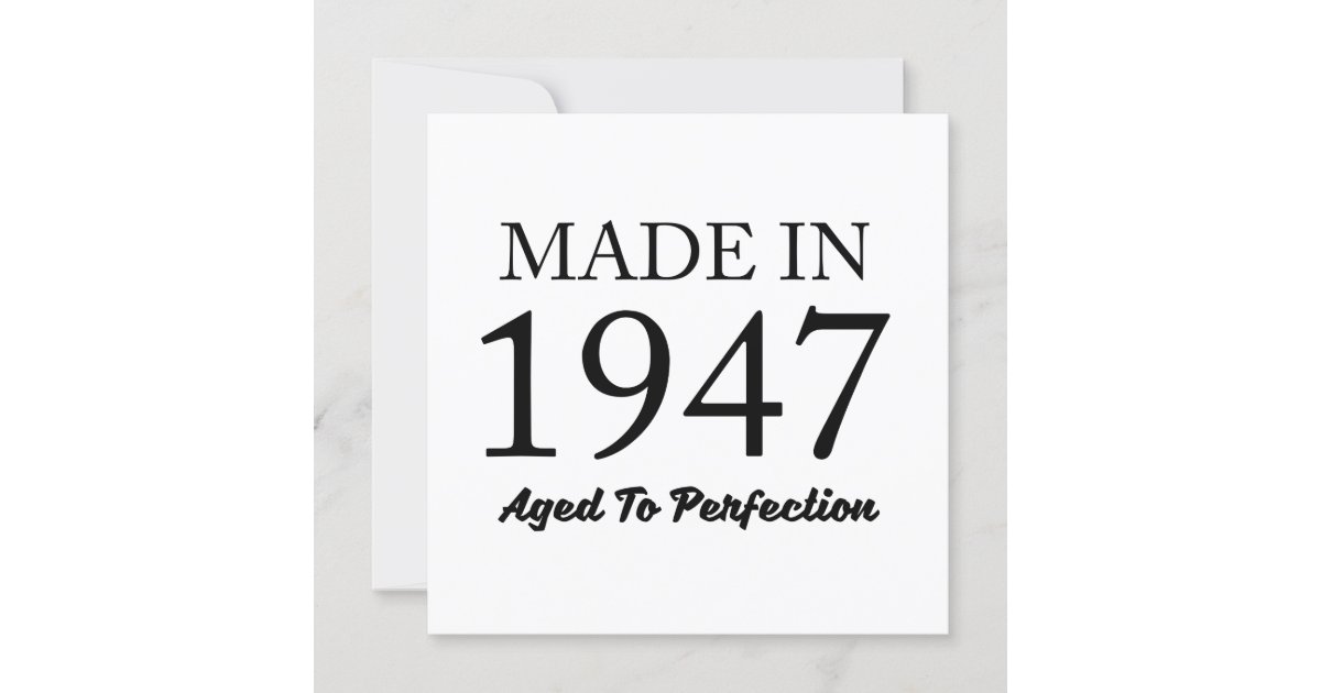 Made In 1947 Card | Zazzle