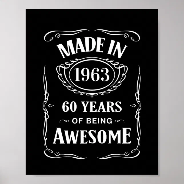 Made in 1963 60 years of being awesome 2023 bday poster | Zazzle