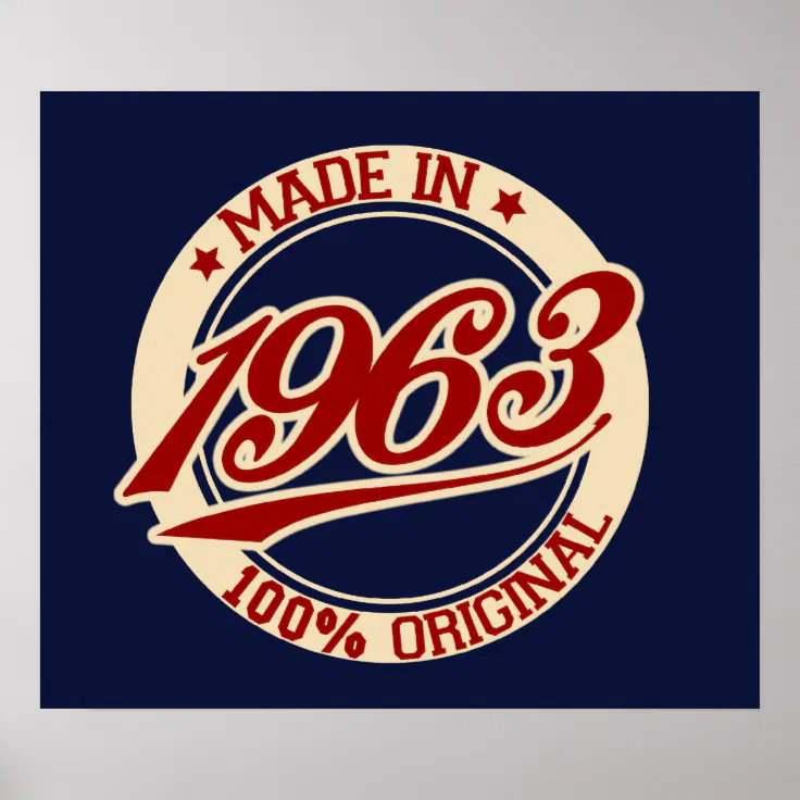 Made In 1963 Poster | Zazzle