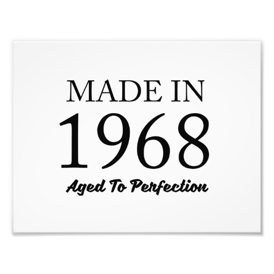 Made In 1968 Photo Print | Zazzle.com