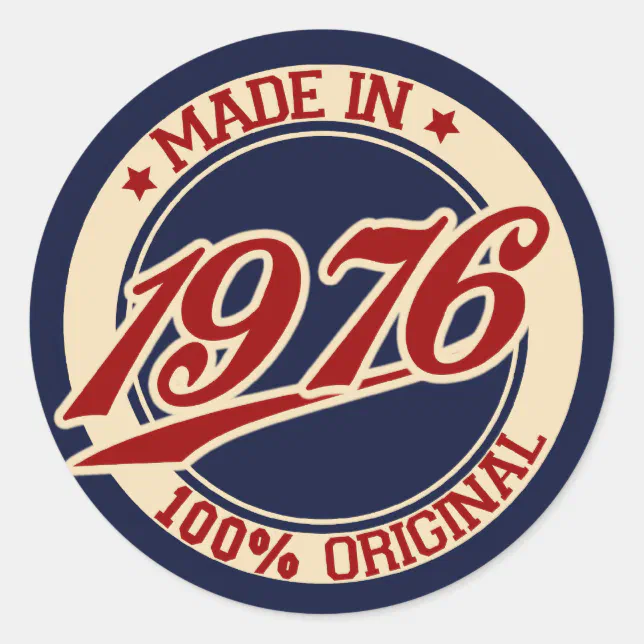 Made In 1976 Classic Round Sticker | Zazzle