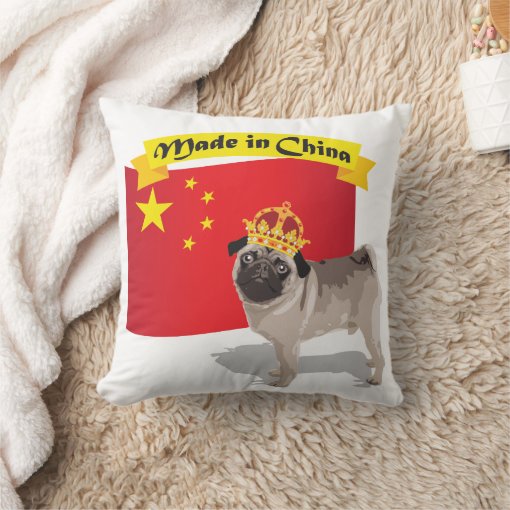 Made in China Pug with Crown and Flag Pillow | Zazzle