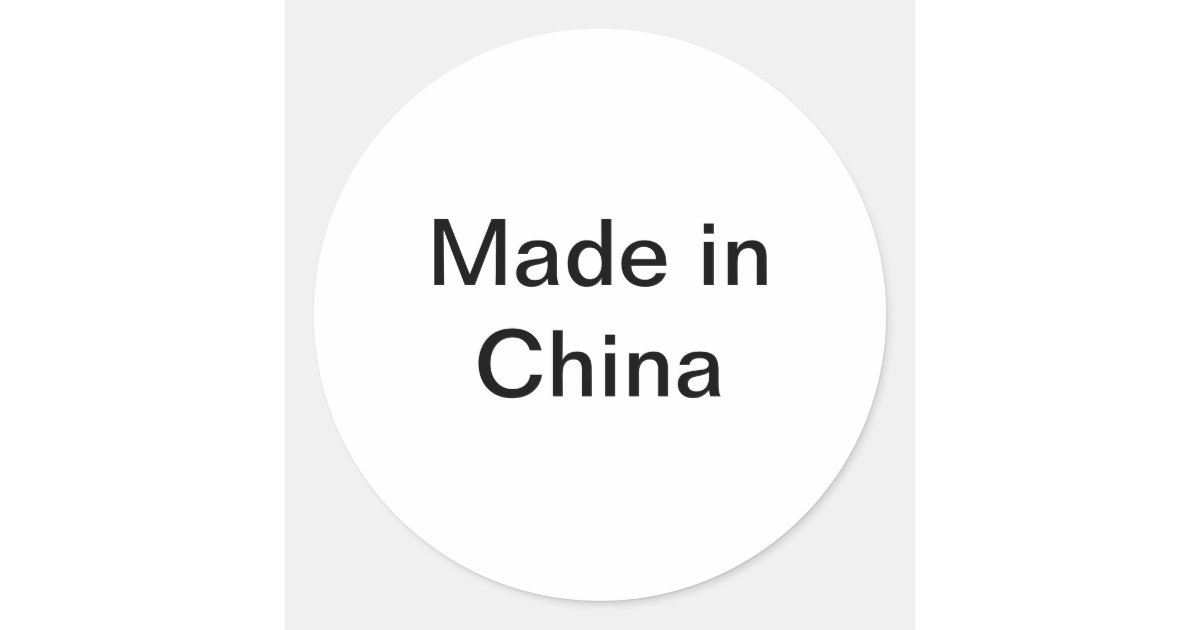 Made in China Sticker | Zazzle