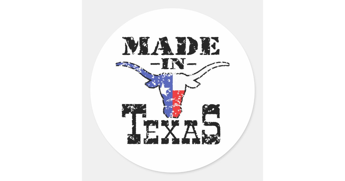 Made in Texas Classic Round Sticker | Zazzle