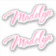 Madelyn Decorative Name in Pink x2 Sticker | Zazzle
