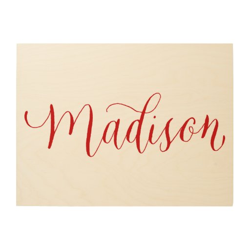 Madison - Modern Calligraphy Name Design Wood Wall Art | Zazzle