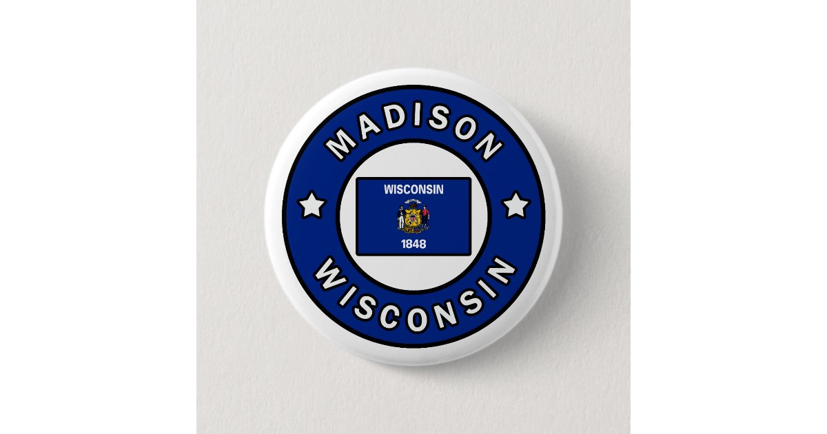 Madison Wisconsin Button | Zazzle
