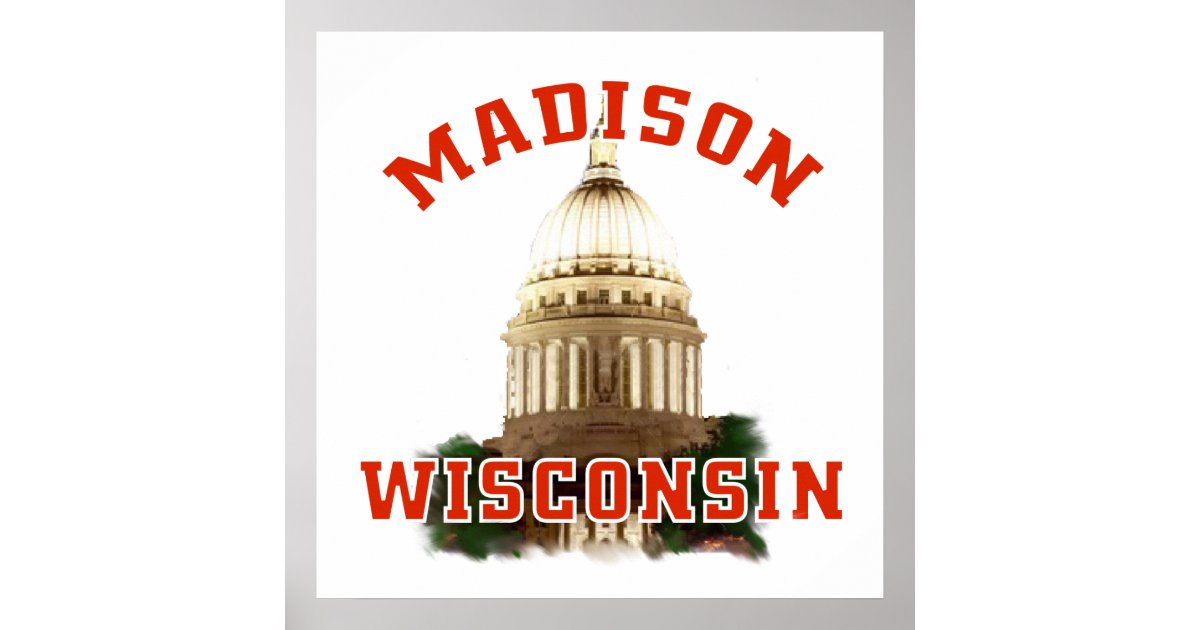 Madison,Wisconsin Poster | Zazzle