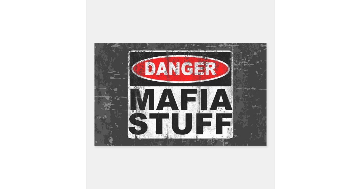 Mafia Stuff Rectangular Sticker | Zazzle