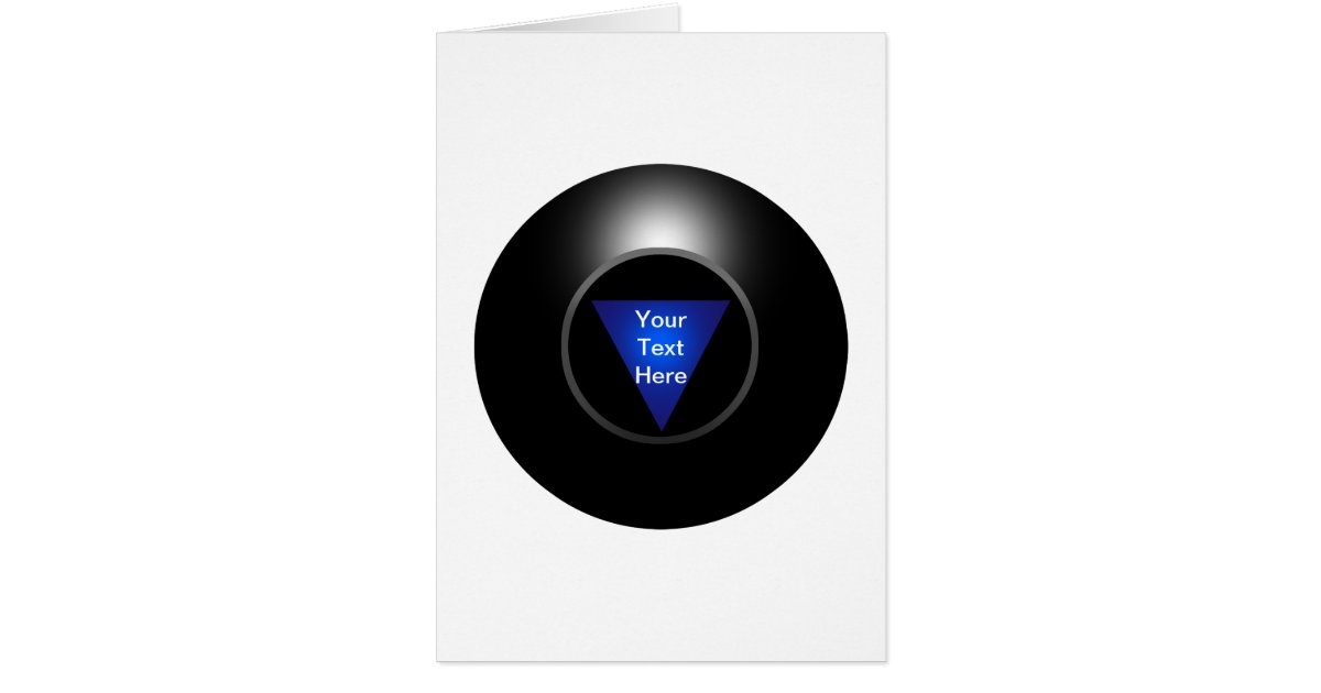 Magic 8 Ball - Your Text | Zazzle