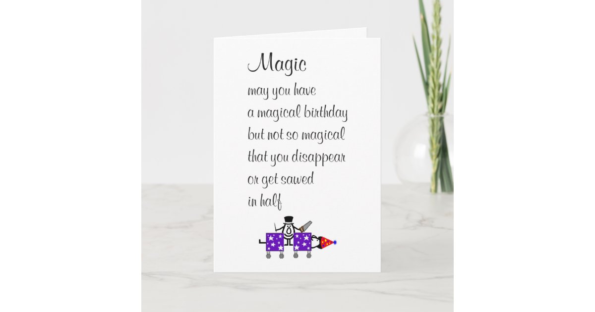 Magic A Funny Happy Birthday Poem Card | Zazzle