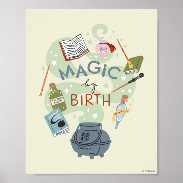 Magic by Birth Graphic Poster | Zazzle