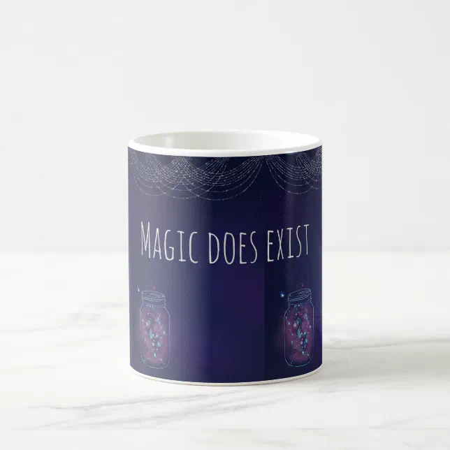 Magic Does Exist FireFly Jar Coffee Mug | Zazzle