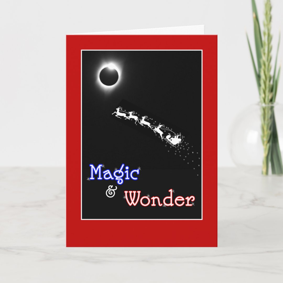 Magic & Wonder for Christmas - Solar Eclipse Holiday Card | Zazzle