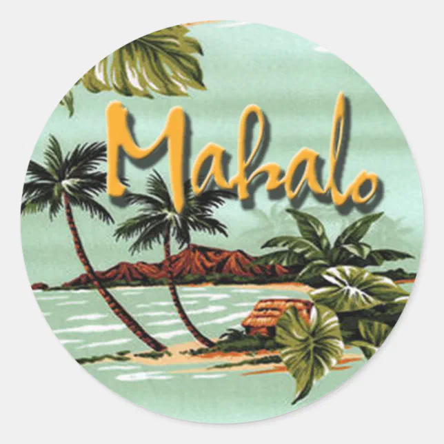 Mahalo Hawaiian Island Classic Round Sticker | Zazzle