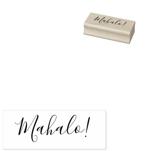 Mahalo | Hawaiian | Thank You | Everyday Style Rubber Stamp | Zazzle