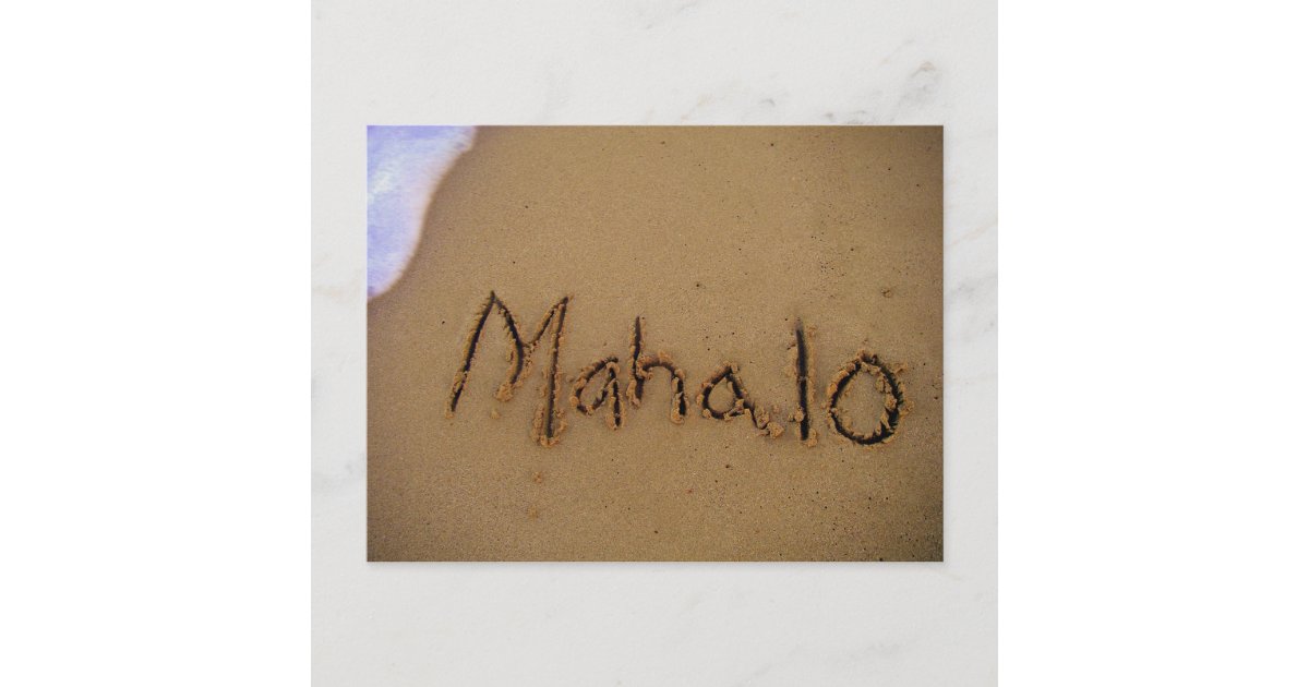 Mahalo in Sand Postcard | Zazzle