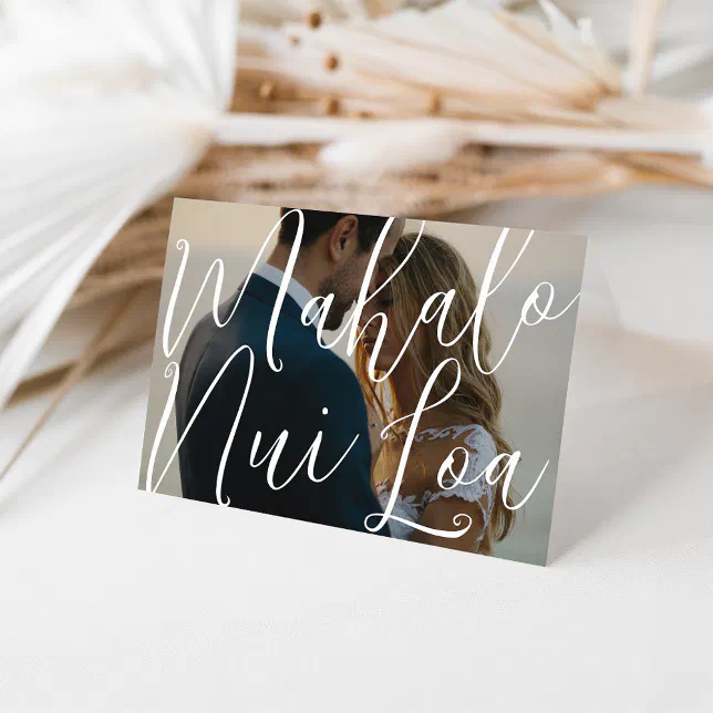 Mahalo Nui Loa | Hawaiian Wedding Photo Thank You Card | Zazzle