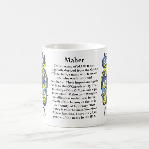 Maher, Origin, Meaning and the Crest on a mug | Zazzle