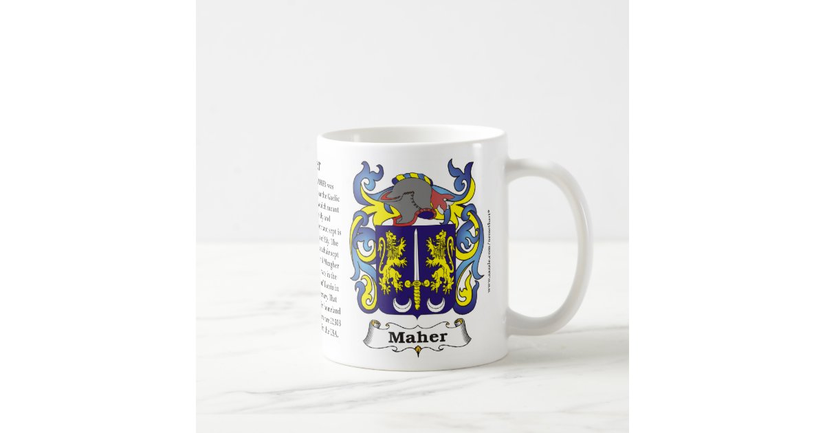 Maher, Origin, Meaning and the Crest on a mug | Zazzle