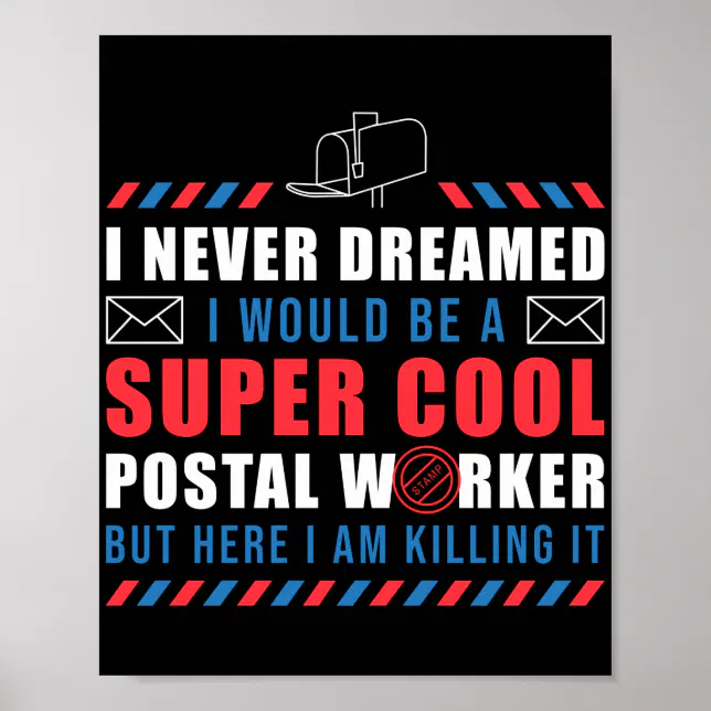 Mailman Mail Lady Super Cool Postal Worker Mailbox Poster | Zazzle