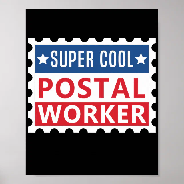 Mailman Super Cool Postal Worker Stamp Poster | Zazzle