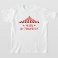 Main Attraction Circus Birthday Theme Party T-Shirt | Zazzle