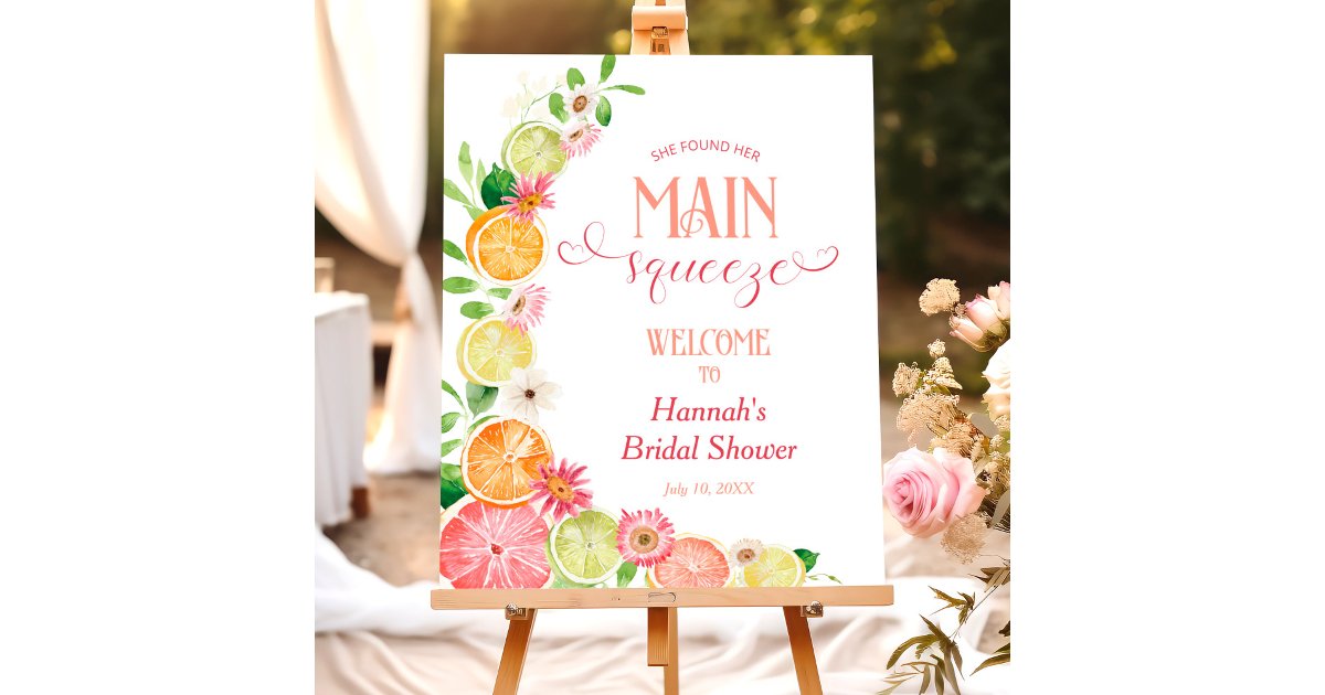 Main Squeeze Citrus Bridal Shower Welcome Sign | Zazzle