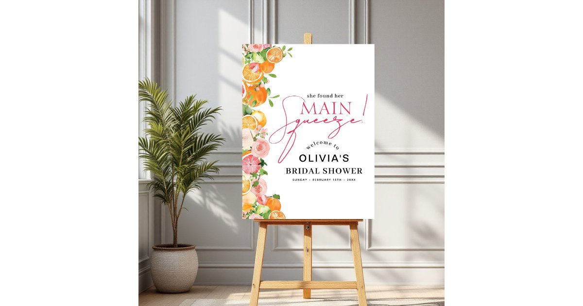 Main Squeeze Citrus Bridal Shower Welcome Sign | Zazzle