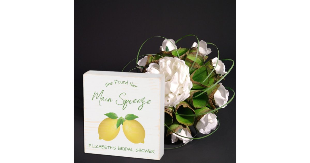 Main Squeeze Lemon Bridal Shower Wooden Box Sign | Zazzle