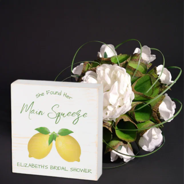 Main Squeeze Lemon Bridal Shower Wooden Box Sign | Zazzle