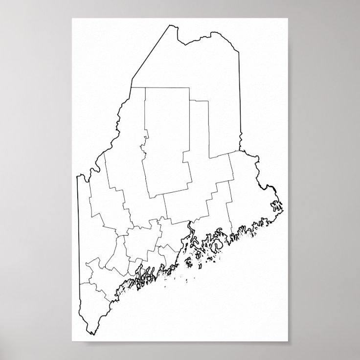 Maine Counties Blank Outline Map Poster | Zazzle