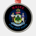 MAINE PINE TREE STATE FLAG METAL ORNAMENT | Zazzle