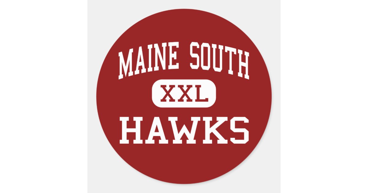 Maine South - Hawks - High - Park Ridge Illinois Classic Round Sticker ...
