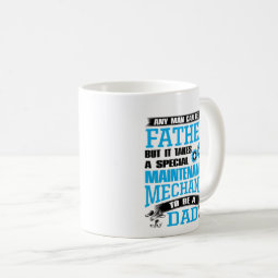 Maintenance Mechanic Dad Gift Father's Day Coffee Mug | Zazzle