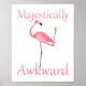 Majestically Awkward Pink Flamingo Poster | Zazzle