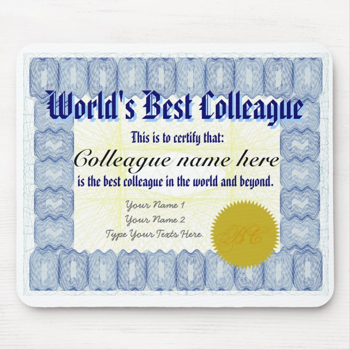 Make a World's Best Colleague Certificate Mousepad | Zazzle.com