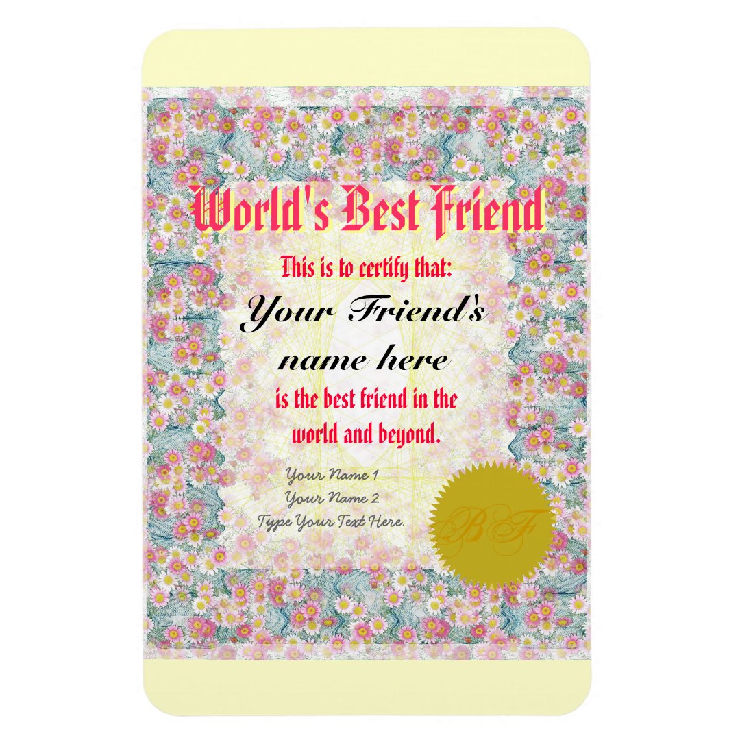Make a World's Best Friend Certificate Magnet | Zazzle