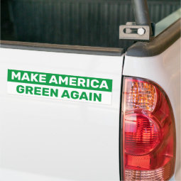 Make America Green Again Climate Change Bumper Sticker | Zazzle