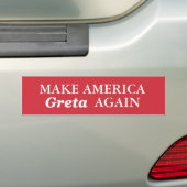 Make America Greta Again Bumper Sticker | Zazzle