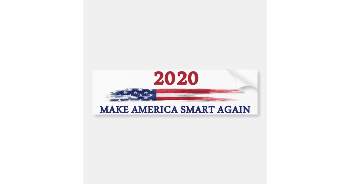 Make America Smart Again Bumper Sticker | Zazzle