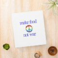 "Make food, not war" recipe storage binder | Zazzle