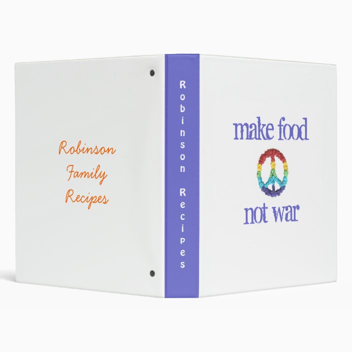 "Make food, not war" recipe storage binder | Zazzle.com