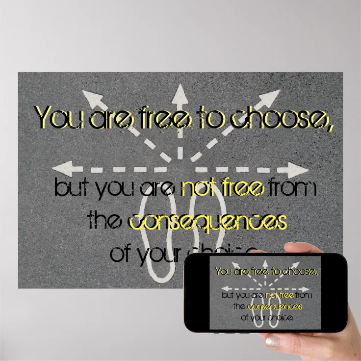 Make Good Choices Poster | Zazzle