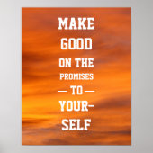 Make good on the promises to yourself poster | Zazzle