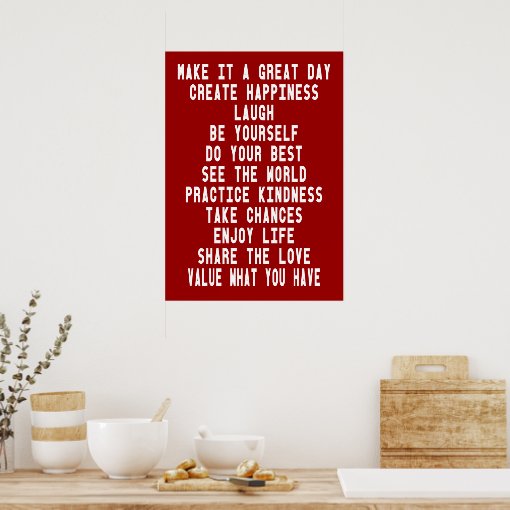 Make It A Great Day Inspirational Poster | Zazzle