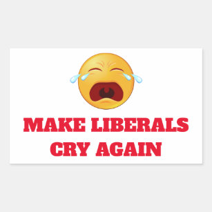 Crying Liberals Stickers | Zazzle